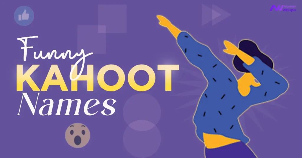Funny Kahoot Names To Unleash The Fun
