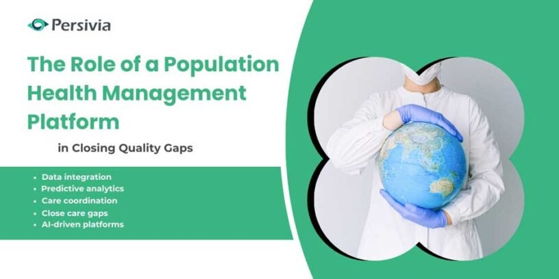 Population Health Management Platform: AI Solutions for Closing Quality ...